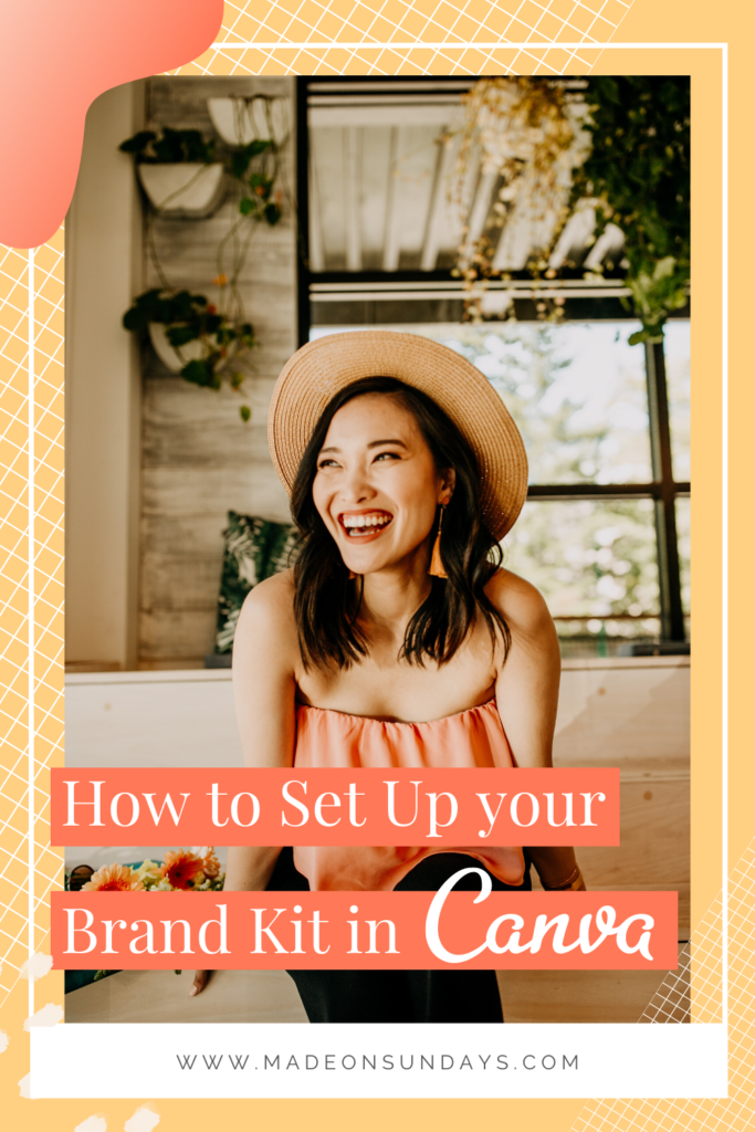 How to Set Up your Brand Kit in Canva Pro - madeonsundays.com